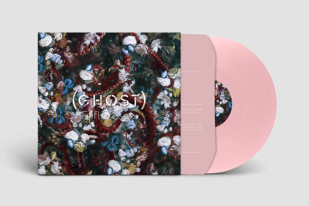 (ghost) - Effloresce – SUN SEA SKY PRODUCTIONS